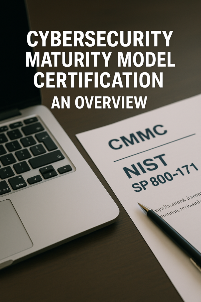 Cybersecurity maturity model certification - an overview - Secuvi